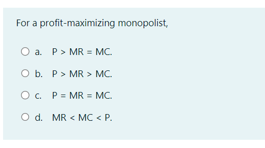 Solved For a profit-maximizing | Chegg.com Solved For a profit-maximizing | Chegg.com