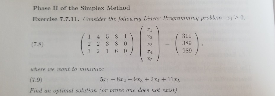 Solved Phase II of the Simplex Method Exercise 7.7.11. | Chegg.com