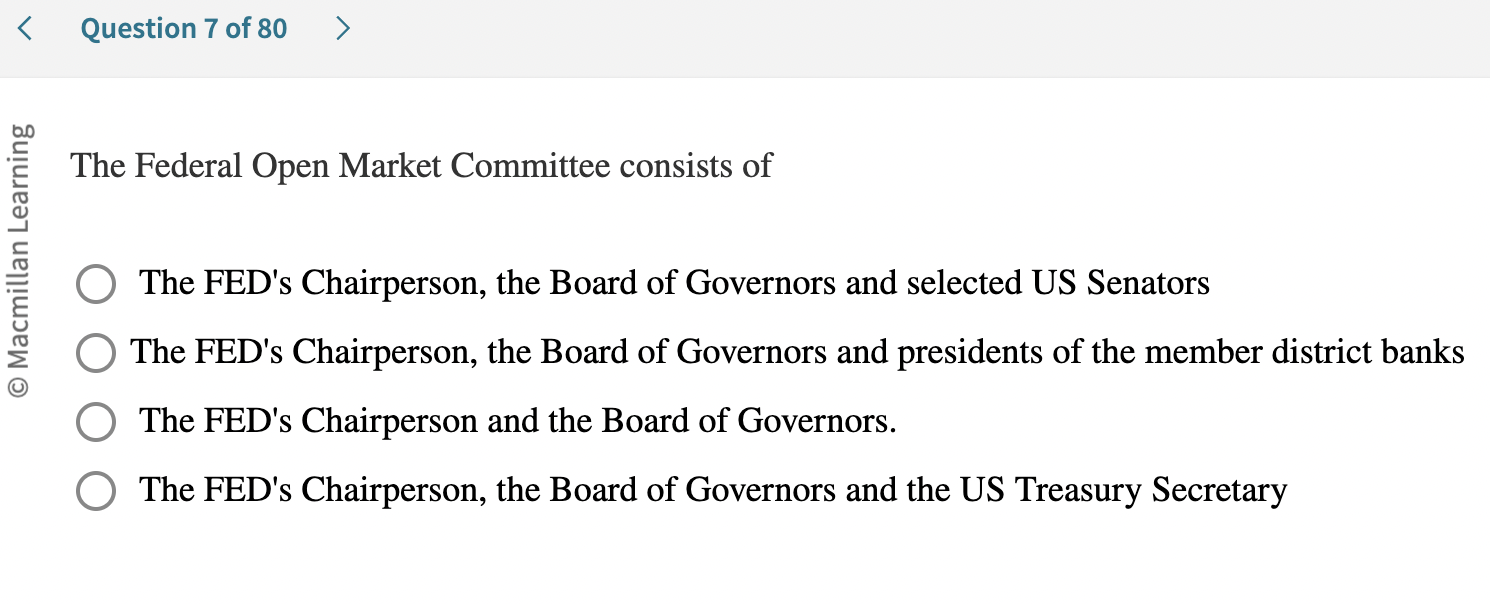 Solved The Federal Open Market Committee consists of The | Chegg.com