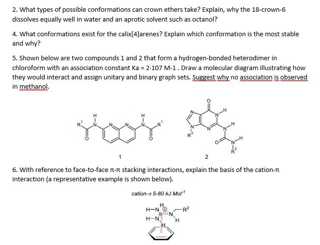 Solved 2. What types of possible conformations can crown | Chegg.com