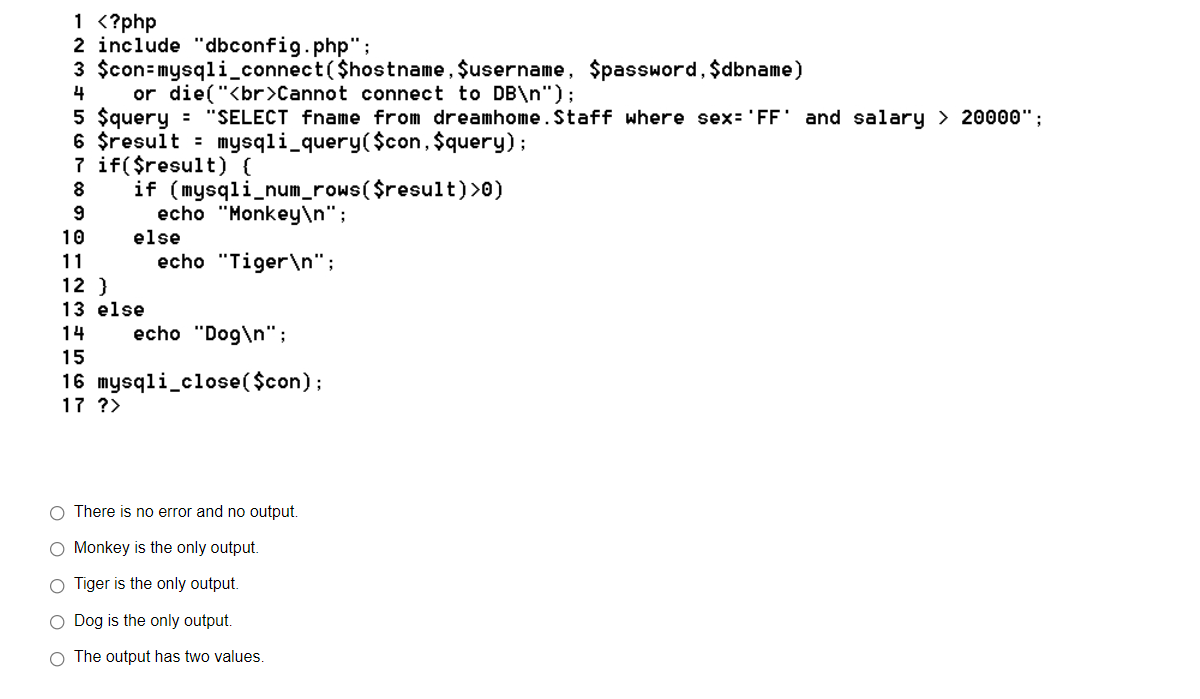 Solved 1 Cannot connect to DB\n"); 5 $query = "SELECT fname | Chegg.com
