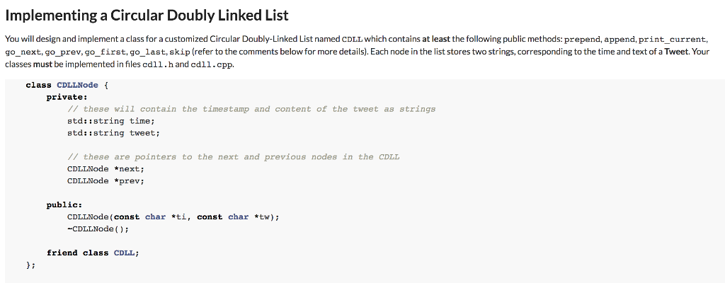 Implementing a Circular Doubly Linked List You will | Chegg.com