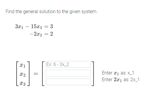 Solved Find the general solution to the given | Chegg.com