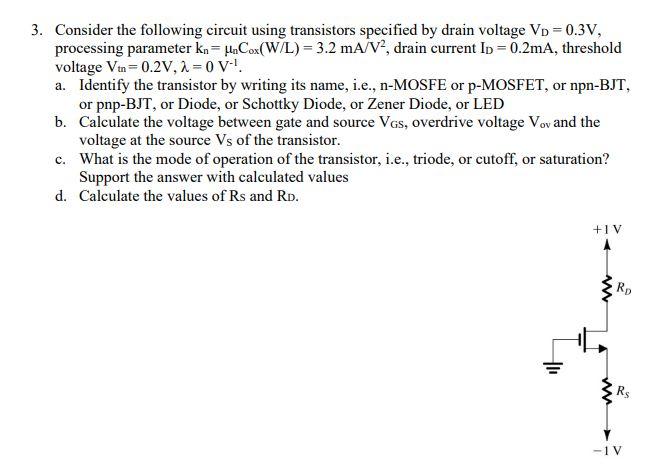 Solved 3. Consider the following circuit using transistors | Chegg.com