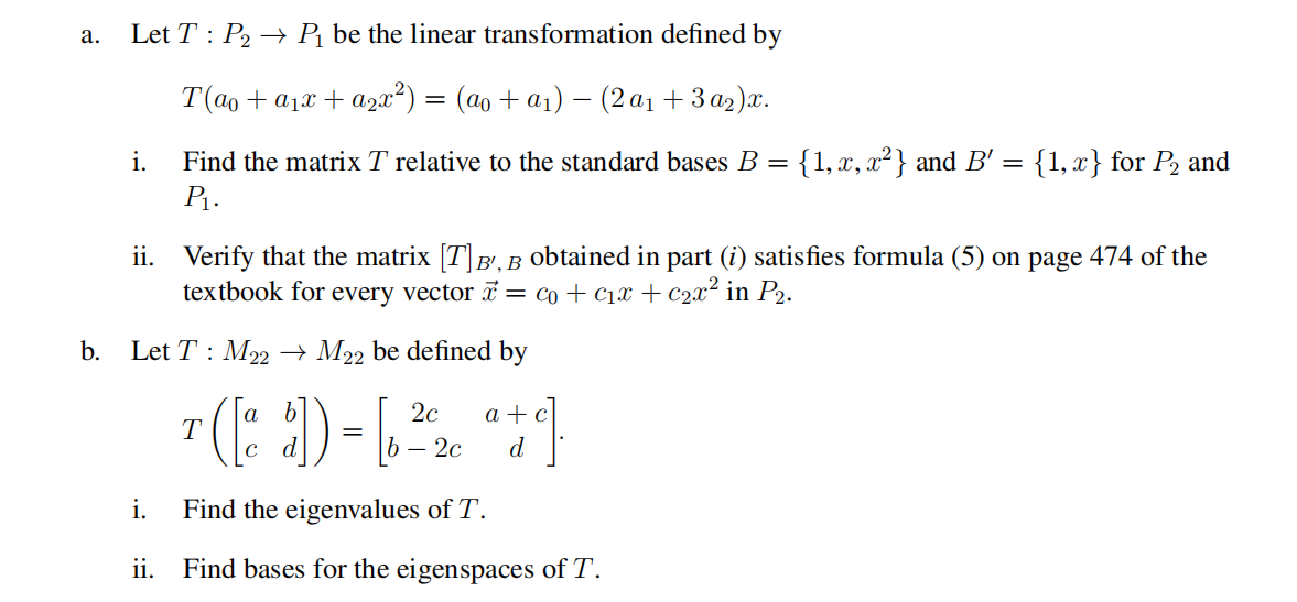 Solved a. Let T:P2→P1 be the linear transformation defined | Chegg.com