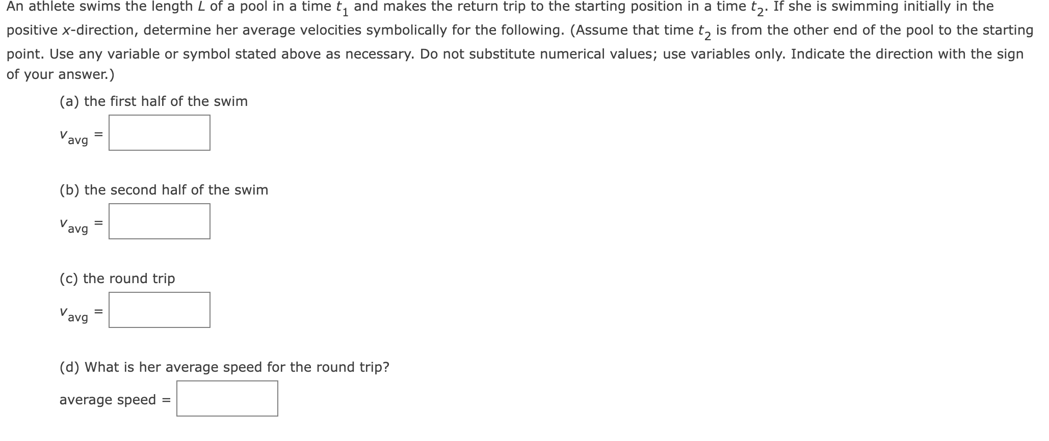 Solved An athlete swims the length L of a pool in a time t1 | Chegg.com