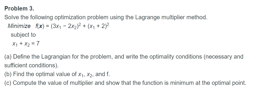 Solved Problem 3. Solve the following optimization problem | Chegg.com