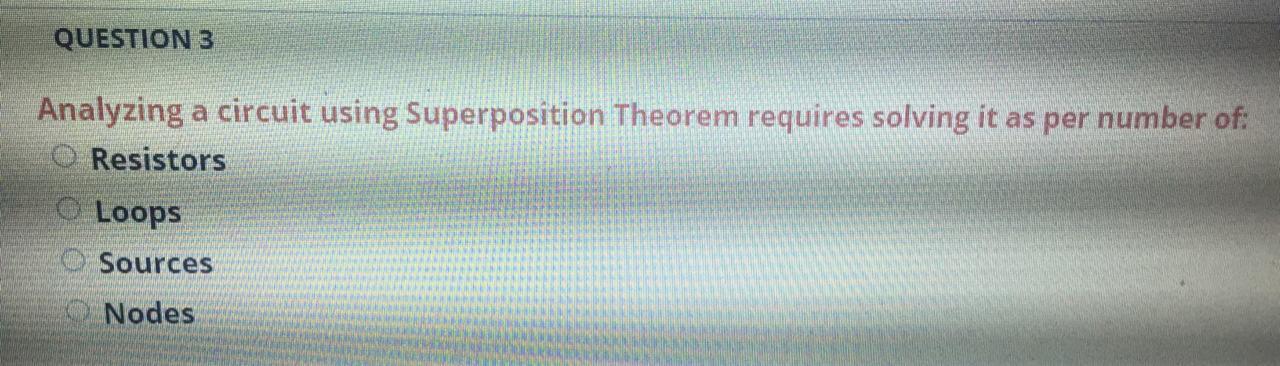 Solved Question 3 Analyzing A Circuit Using Superposition