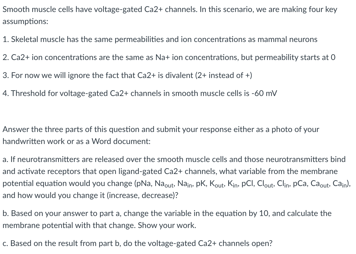 Solved Smooth muscle cells have voltage-gated Ca2+ channels. | Chegg.com