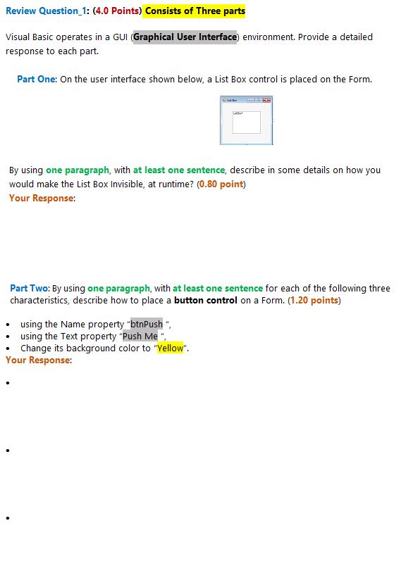 Solved Review Question_1: (4.0 Points) Visual Basic operates | Chegg.com