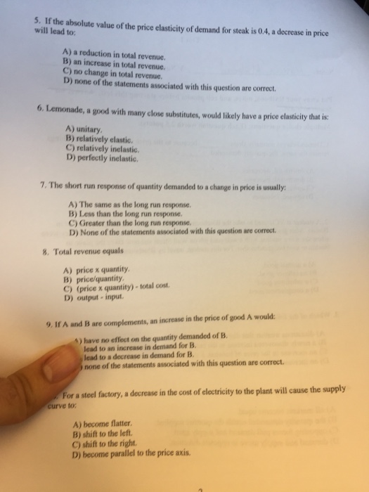 Solved 5. If the absolute value of the price elasticity of | Chegg.com