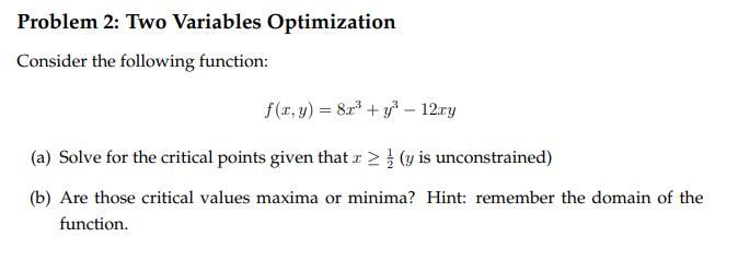 Solved Problem 2: Two Variables Optimization Consider the | Chegg.com