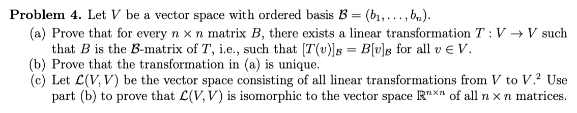 Solved Problem 4. Let V be a vector space with ordered basis | Chegg.com