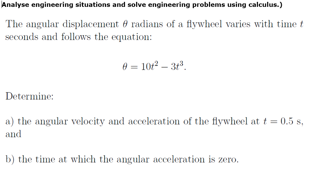 Solved Analyse engineering situations and solve engineering | Chegg.com