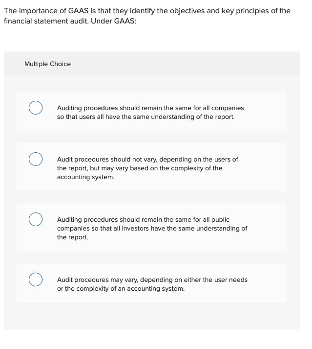 Solved The importance of GAAS is that they identify the | Chegg.com