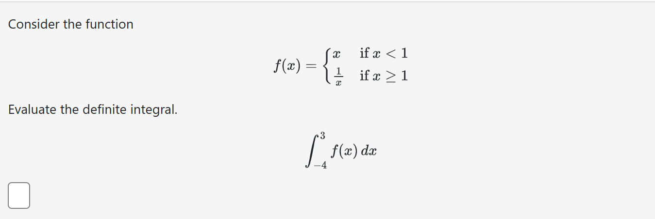 Solved Consider the functionf(x)={x if x