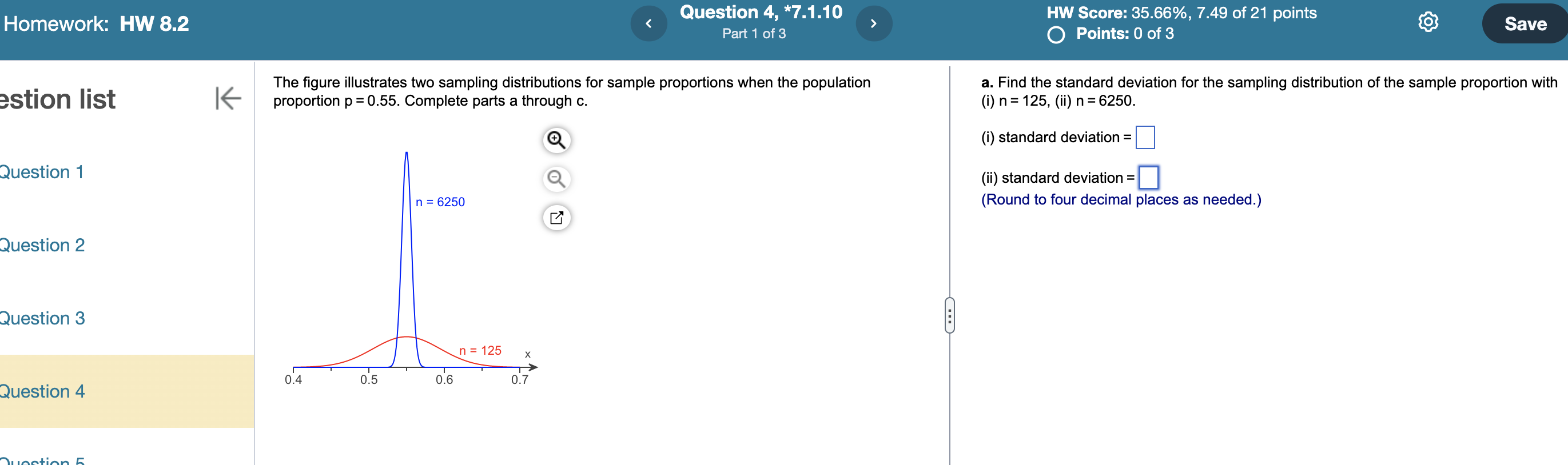 Homework: HW 8.2 Question 4, *7.1.10 HW Score: | Chegg.com