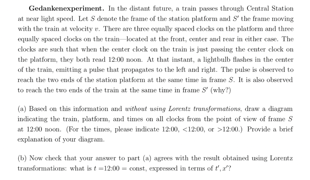 Solved Gedankenexperiment. In the distant future, a train | Chegg.com