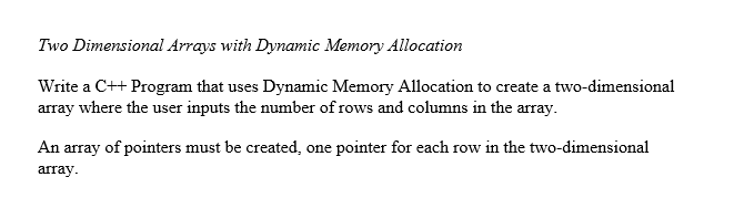 Solved Two Dimensional Arrays With Dynamic Memory Allocation 6658
