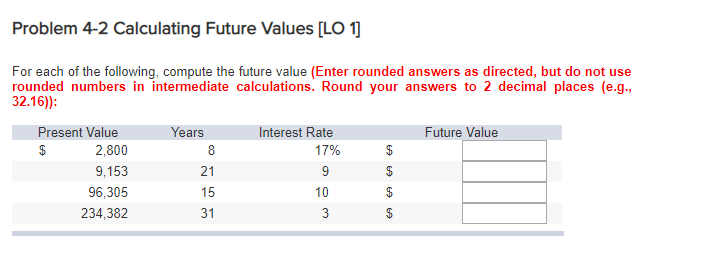 Solved Problem 4-2 Calculating Future Values [LO 1 For each | Chegg.com