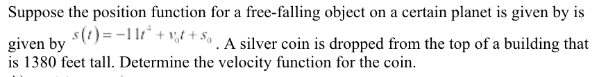 Solved Suppose the position function for a free-falling | Chegg.com