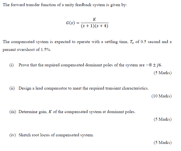 Solved The forward transfer function of a unity feedback | Chegg.com