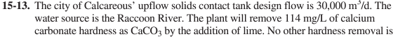 Solved -13. The city of Calcareous' upflow solids contact | Chegg.com
