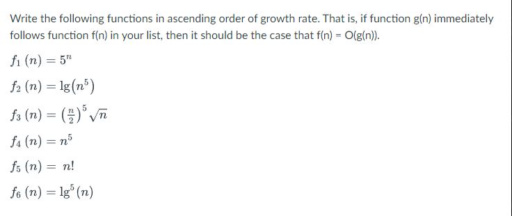 Solved Write the following functions in ascending order of | Chegg.com