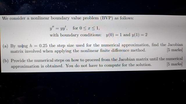 Solved We consider a nonlinear boundary value problem (BVP) | Chegg.com