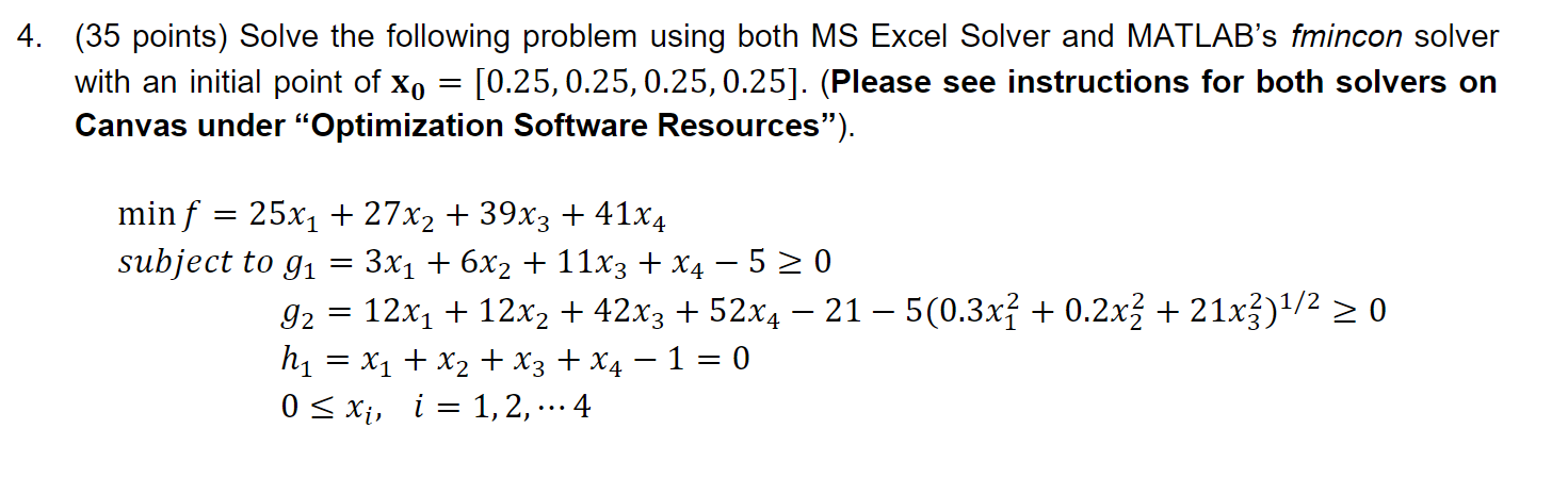 Solved 4. (35 points) Solve the following problem using both | Chegg.com