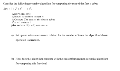 Solved S(n)=13+23+33+⋯+n3 Algorlthu S(n) A/Input: A poative | Chegg.com