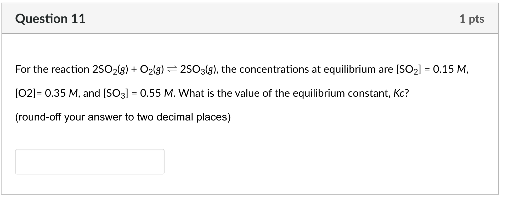 Solved For the reaction 2SO2(g)+O2(g)⇌2SO3(g), the | Chegg.com