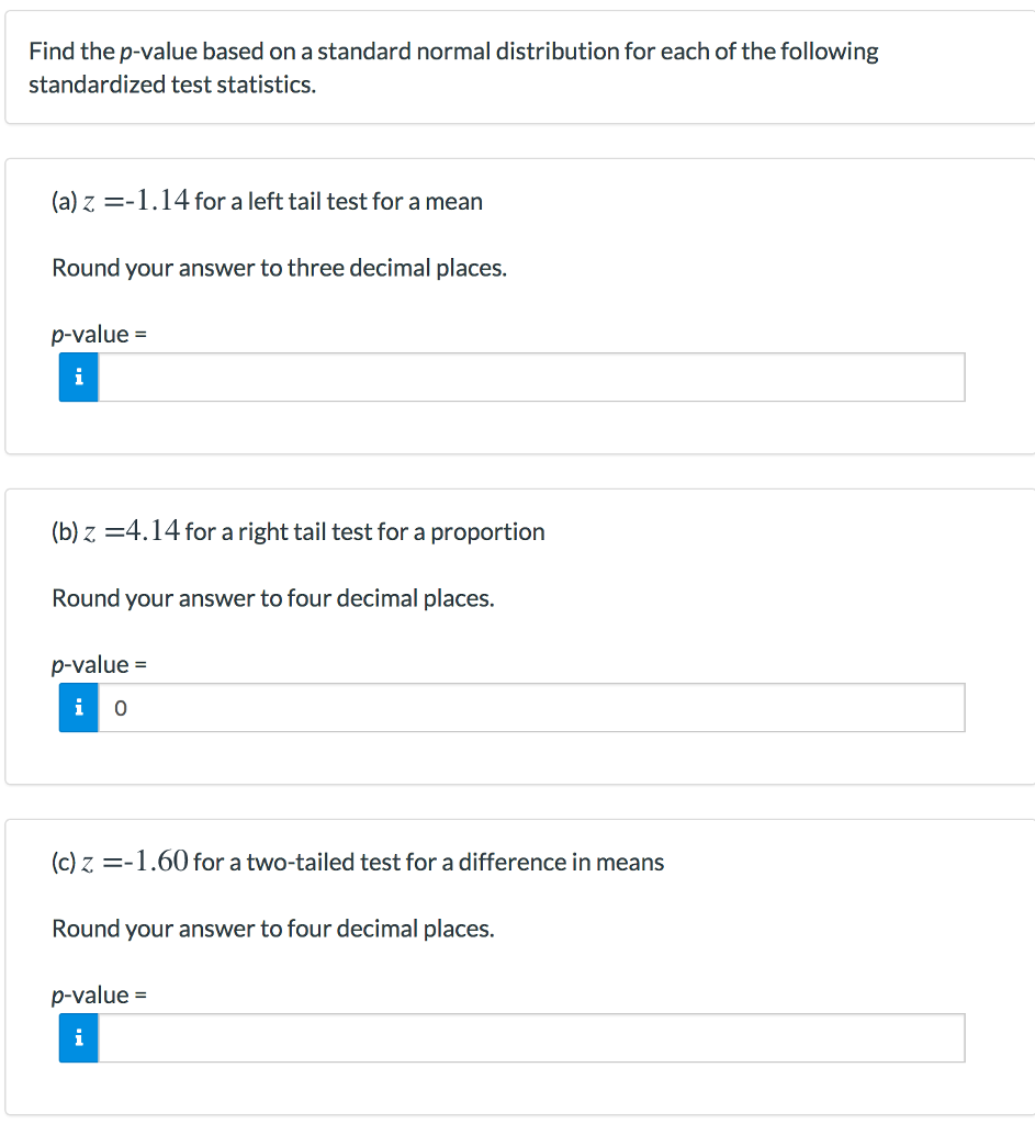 Solved Find the p-value based on a standard normal | Chegg.com
