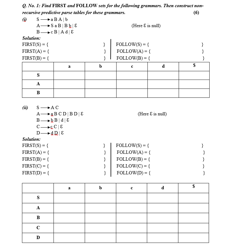 Solved Q. No. 1: Find FIRST and FOLLOW sets for the | Chegg.com Solved Q. No. 1: Find FIRST and FOLLOW sets for the | Chegg.com