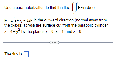 Solved Use a parameterization to find the flux \\( | Chegg.com