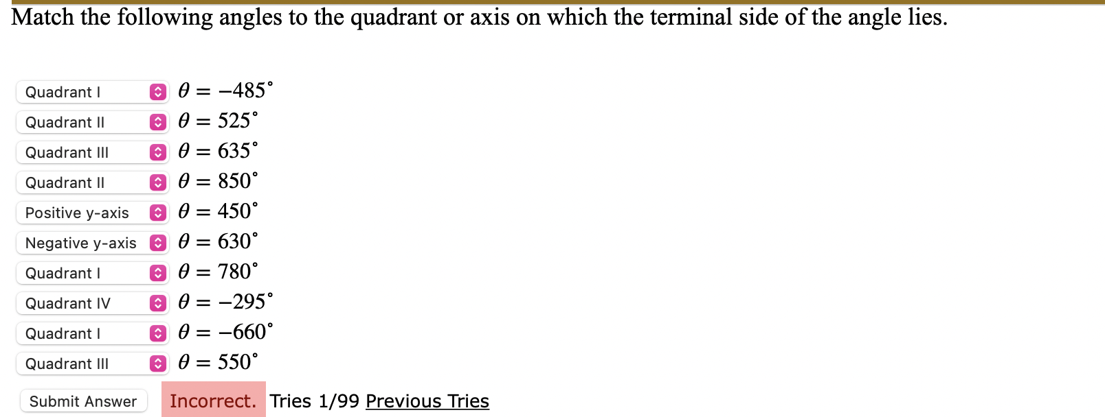 Solved Match the following angles to the quadrant or axis on | Chegg.com