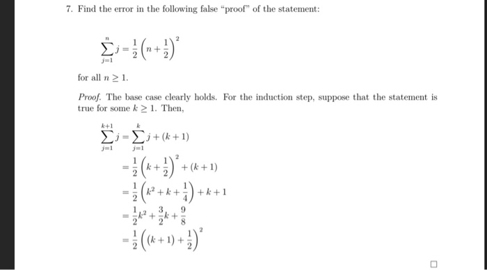 Solved 7. Find the error in the following false "proof" of | Chegg.com