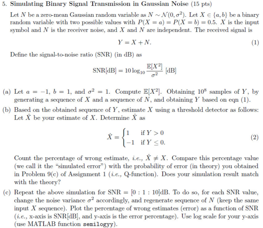 Simulating Binary Signal Transmission In Gaussian