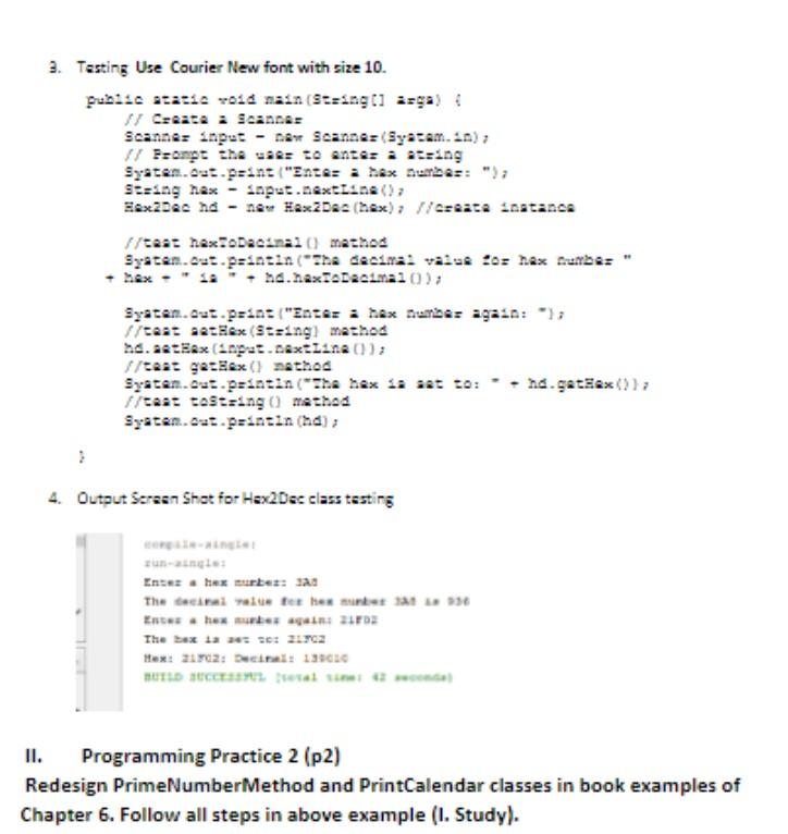 I. Study: Design Hex2Dec UML Class Diagram, Implement | Chegg.com