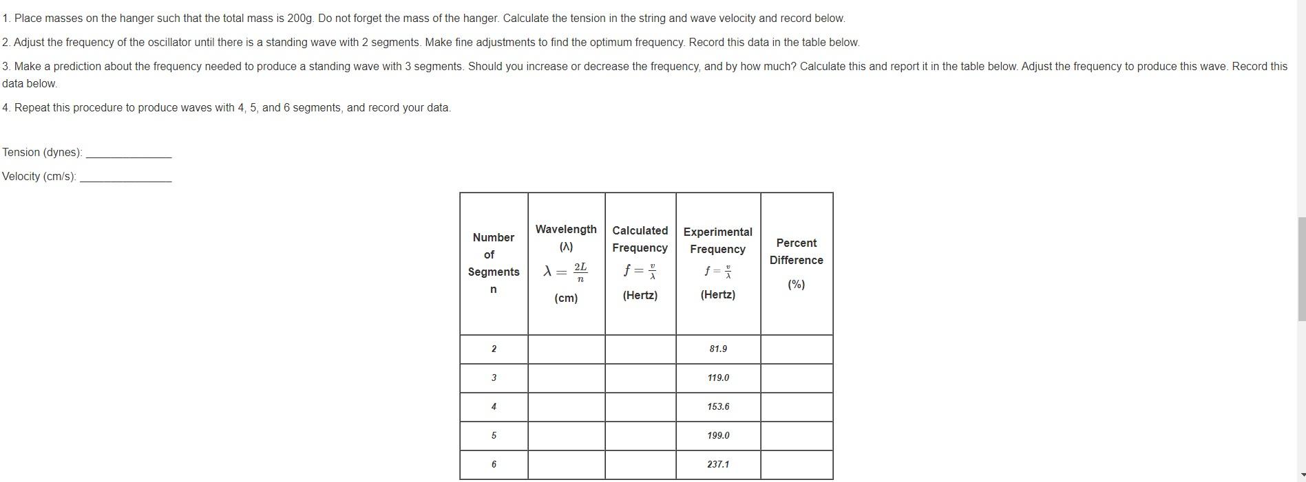 Solved Record all data as it is taken in the tables of data. | Chegg.com