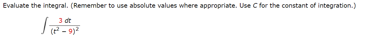 Solved Evaluate the integral. (Remember to use absolute | Chegg.com