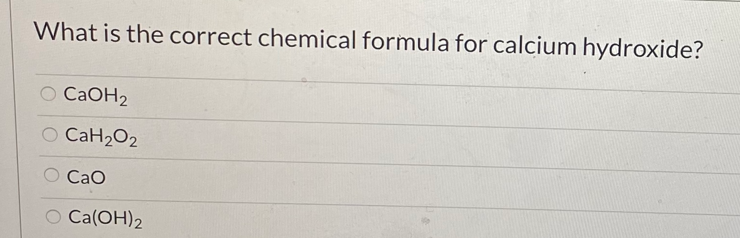 Solved What is the correct chemical formula for calcium | Chegg.com