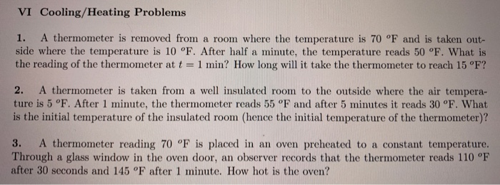 Solved VI Cooling/Heating Problems 1. A thermometer is | Chegg.com