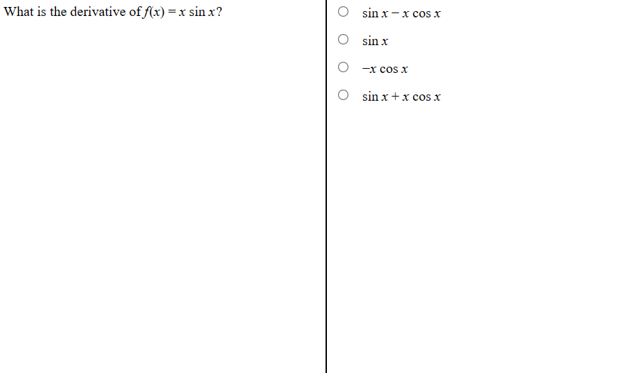 Solved What is the derivative of f(x)=xsinx ? | Chegg.com