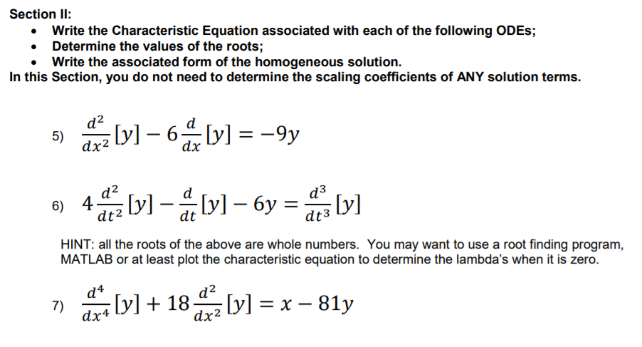 Solved Section II: • Write the Characteristic Equation | Chegg.com