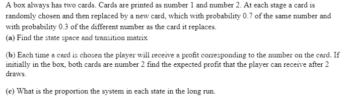 Solved A box always has two cards. Cards are printed as | Chegg.com