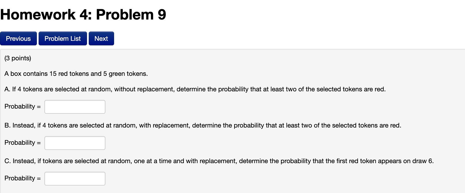 Solved Homework 4: Problem 9 Previous Problem List Next (3 | Chegg.com