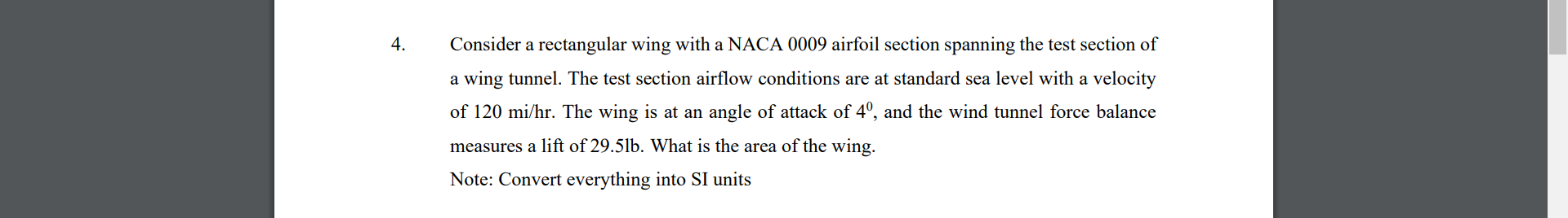 Solved 4. Consider a rectangular wing with a NACA 0009 | Chegg.com