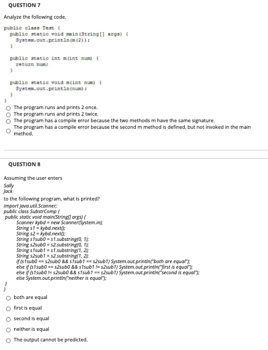 Solved QUESTION 7 Analyze the following code. public class | Chegg.com
