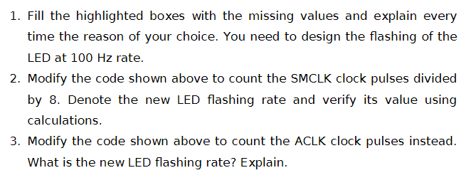 Solved Consider the followina code:1. Fill the highlighted | Chegg.com